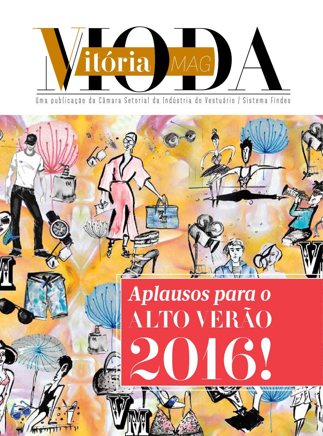 Vitória Moda Mag | 2015 by Preview Comunicação e Marketing - Issuu