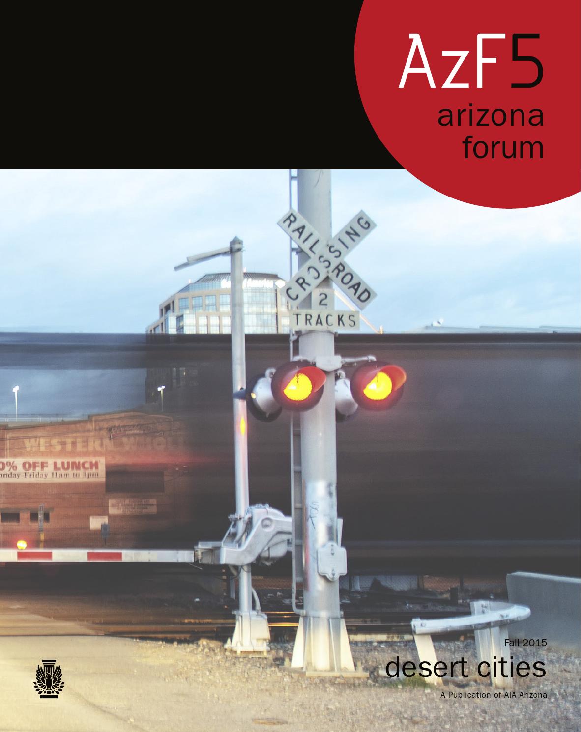 AzF5 - Arizona Forum: Desert Cities by Architects Publishing Network ...