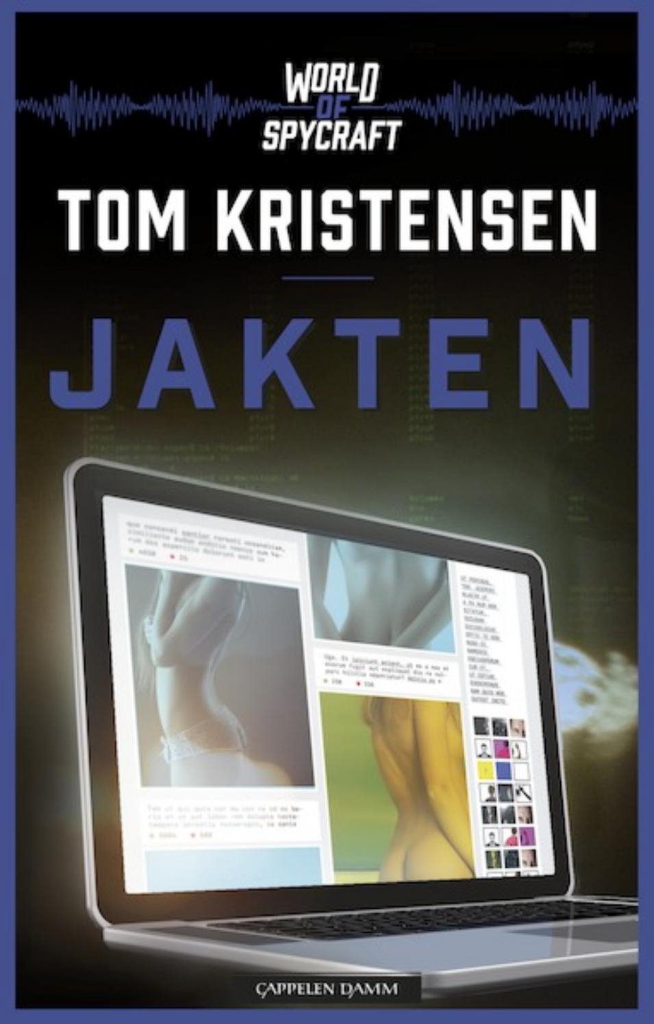Tom Kristensen Jakten by Cappelen Damm AS - Issuu
