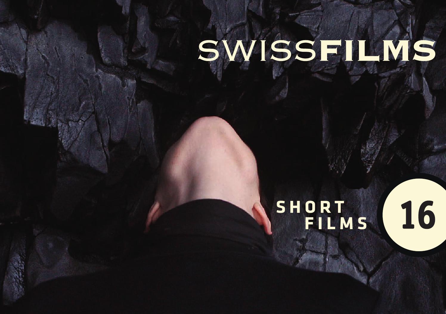 Short Films 2016 by SWISS FILMS - Issuu