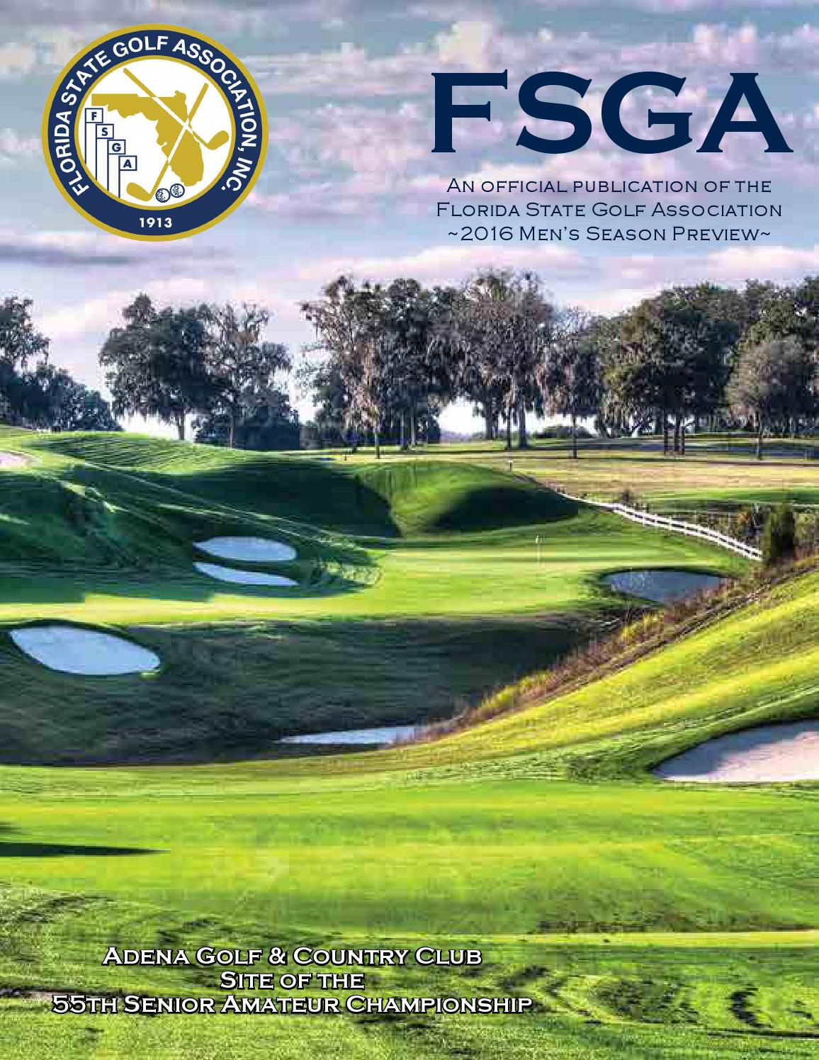 2016 FSGA Men's Season Preview by Florida State Golf Association - Issuu