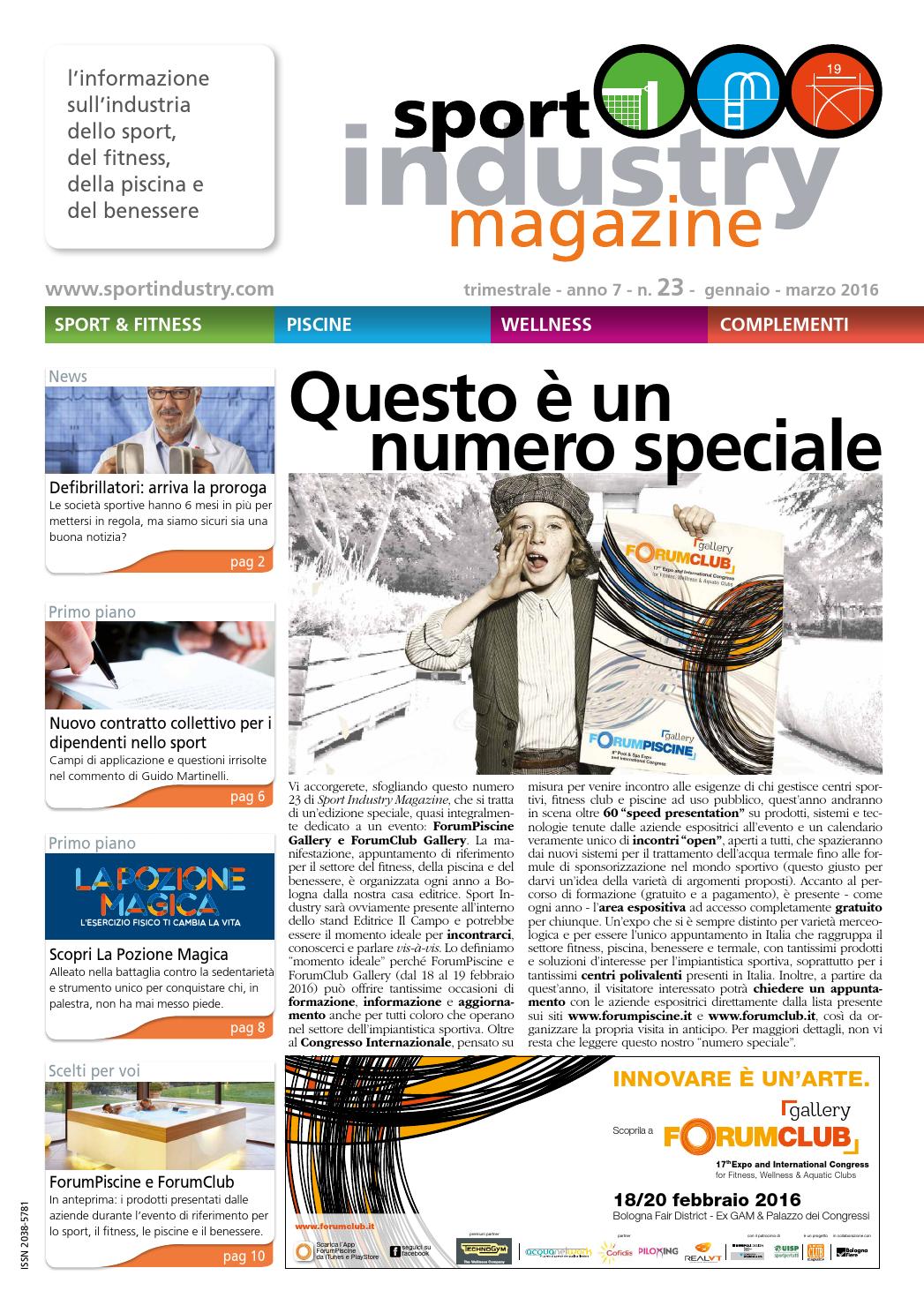 Sport industry magazine 23 by EDITRICE IL CAMPO - Issuu