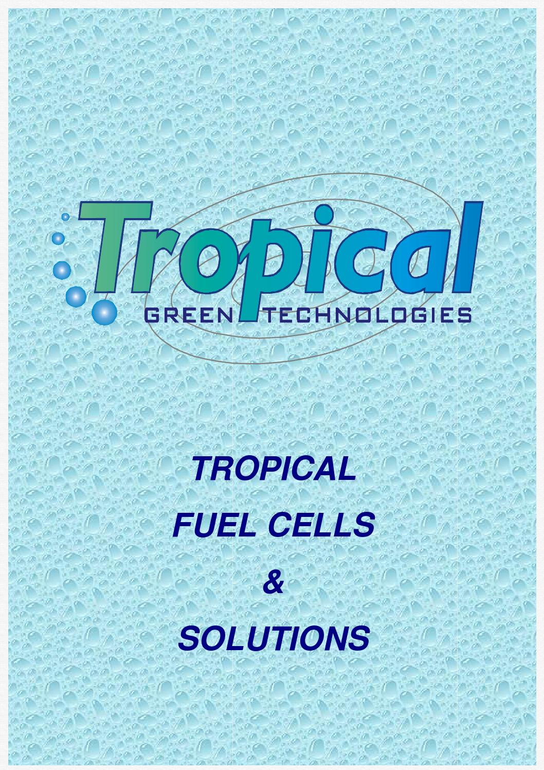 Tropical fuel cells solutions 2016 by TROPICALCAFE - Issuu