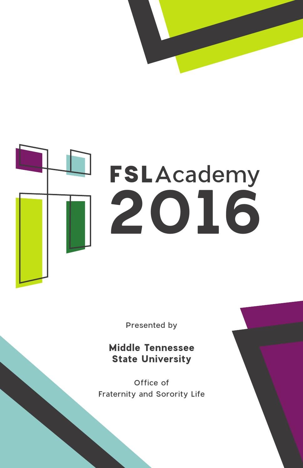 FSL Academy 2016 Program Book by MTSU Fraternity and Sorority Life - Issuu