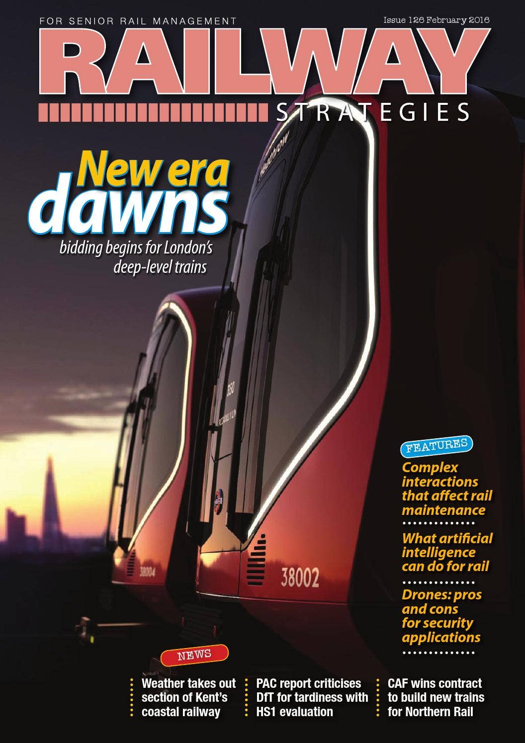 Railway Strategies Issue 126 February 2016 by Finelight Media Group - Issuu