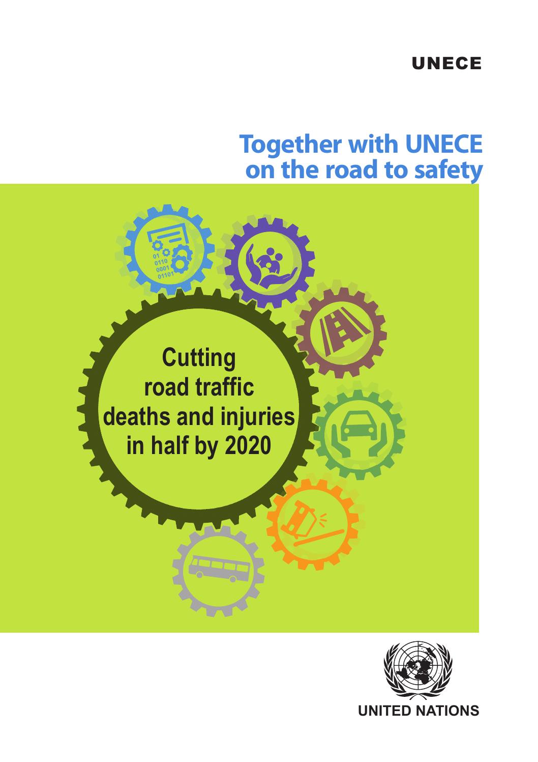 Together with UNECE on the road to safety by United Nations ...