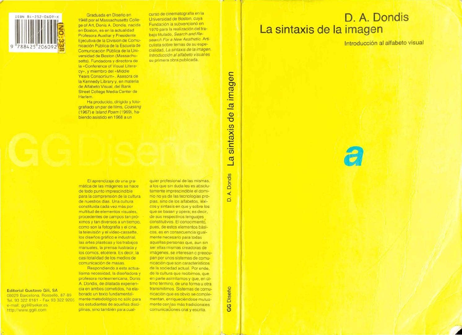 Sintaxis de la Imagen, Donis, A Dondis by Rosalyth Rodríguez - Issuu