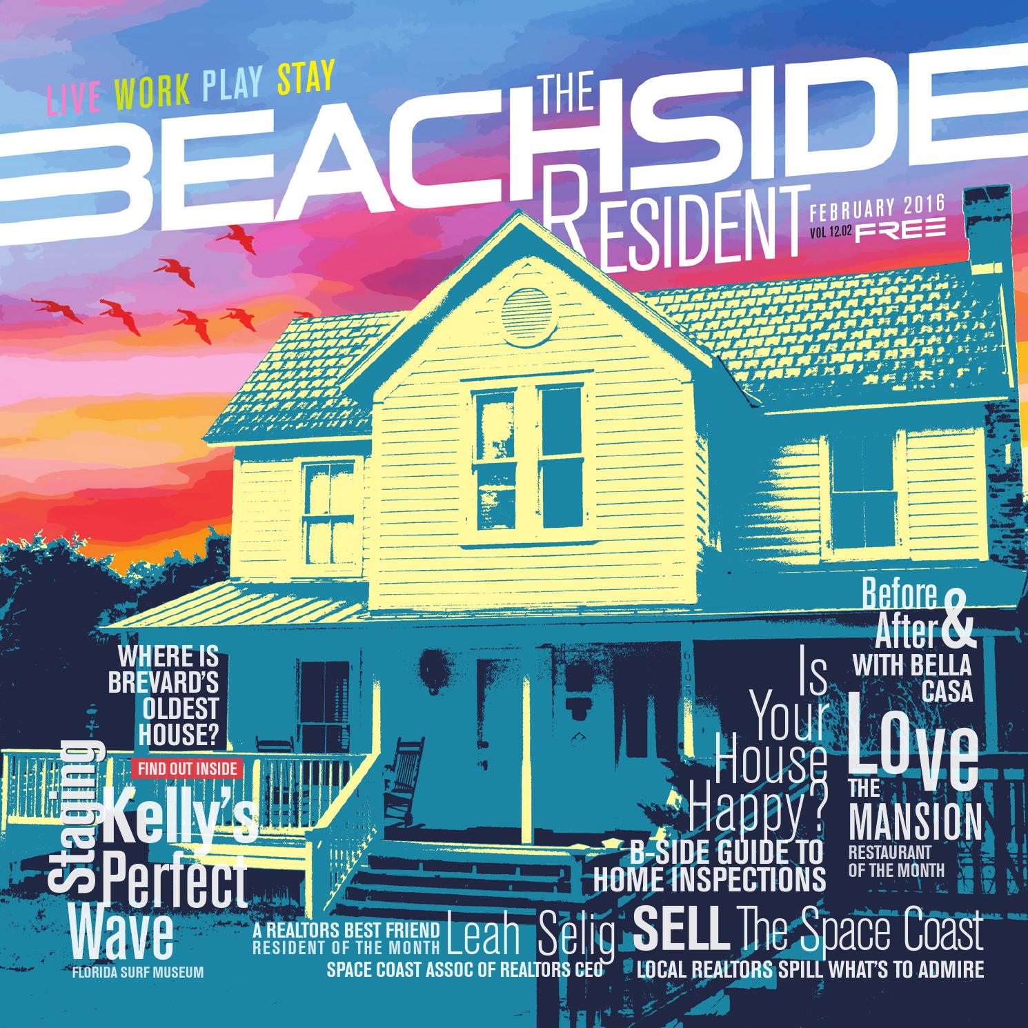 February 2016 The Real Estate Issue by The Beachside Resident - Issuu