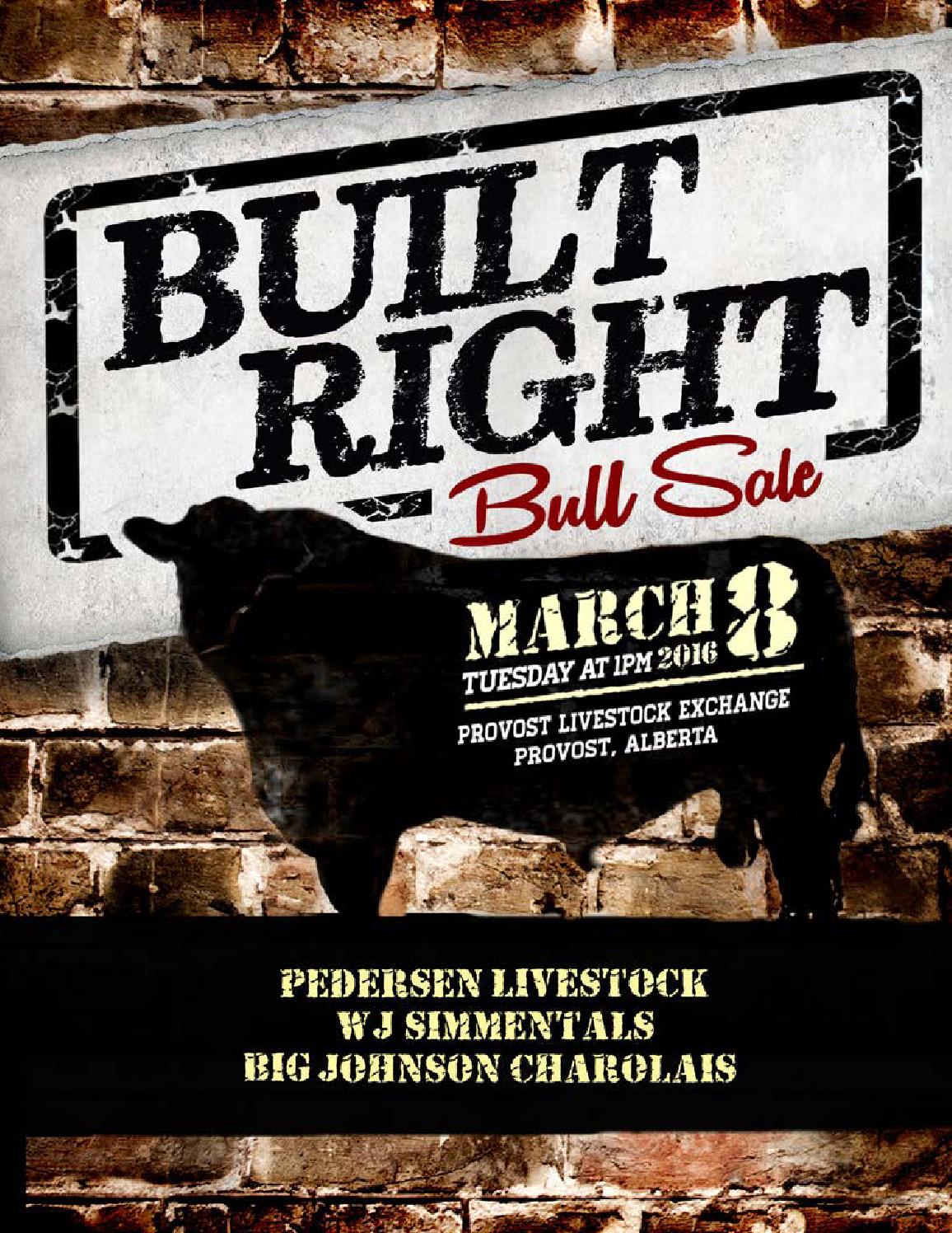 Built Right Bull Sale 2016 by Bohrson Marketing Services Ltd. - Issuu