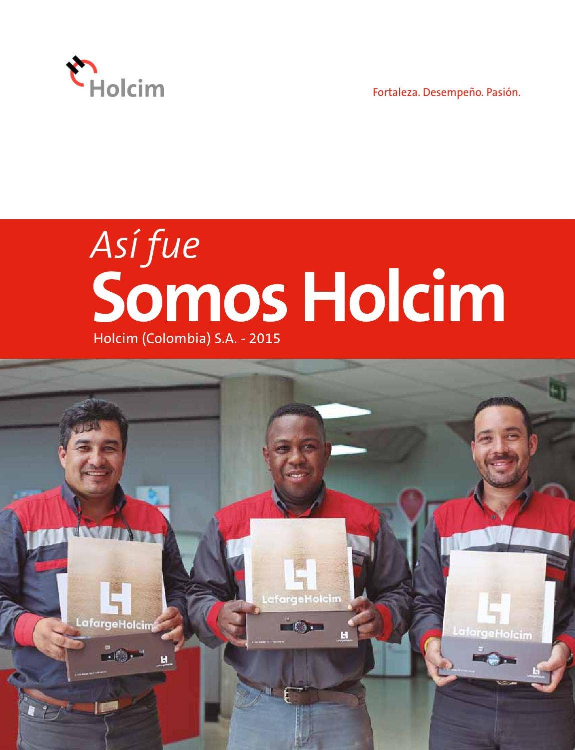 Somos Holcim 2016 by Comunicaciones Corporativas Holcim Colombia - Issuu