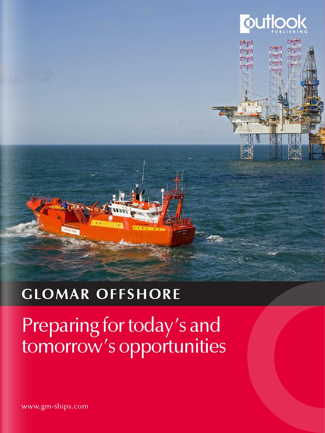 GLOMAR OFFSHORE by Outlook Publishing - Issuu