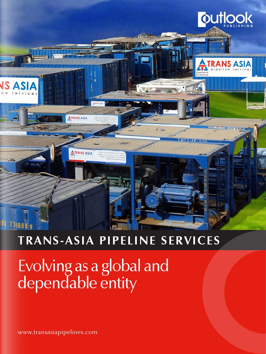 TRANS-ASIA PIPELINE SERVICES by Outlook Publishing - Issuu