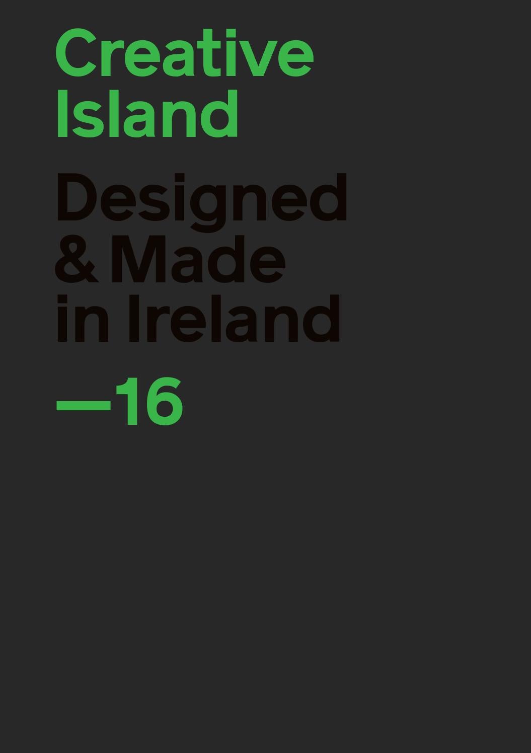 Creative Island 2016 by Design & Crafts Council Ireland - Issuu