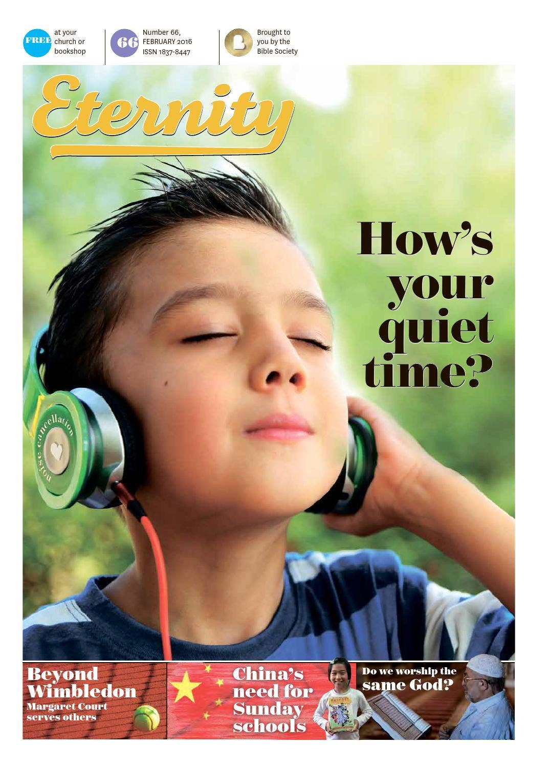 Eternity - February 2016 - Issue 66 by Bible Society Australia - Issuu