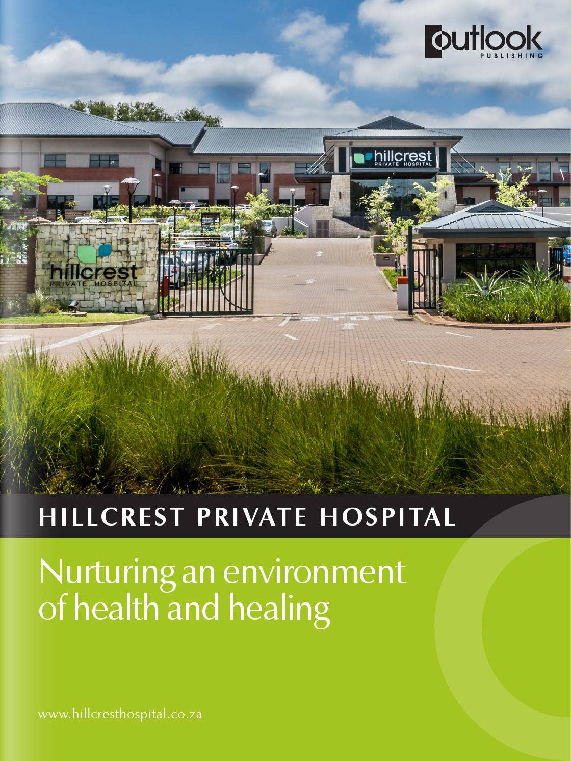 HILLCREST PRIVATE HOSPITAL by Outlook Publishing - Issuu