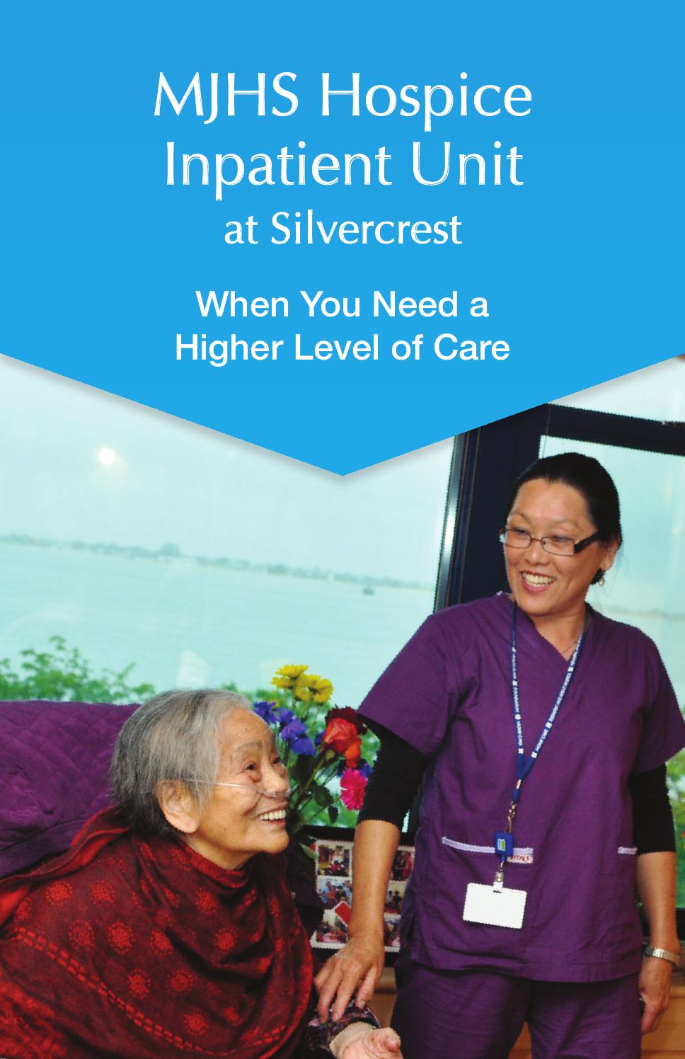 MJHS Hospice Inpatient Unit at Silvercrest by MJHS - Issuu