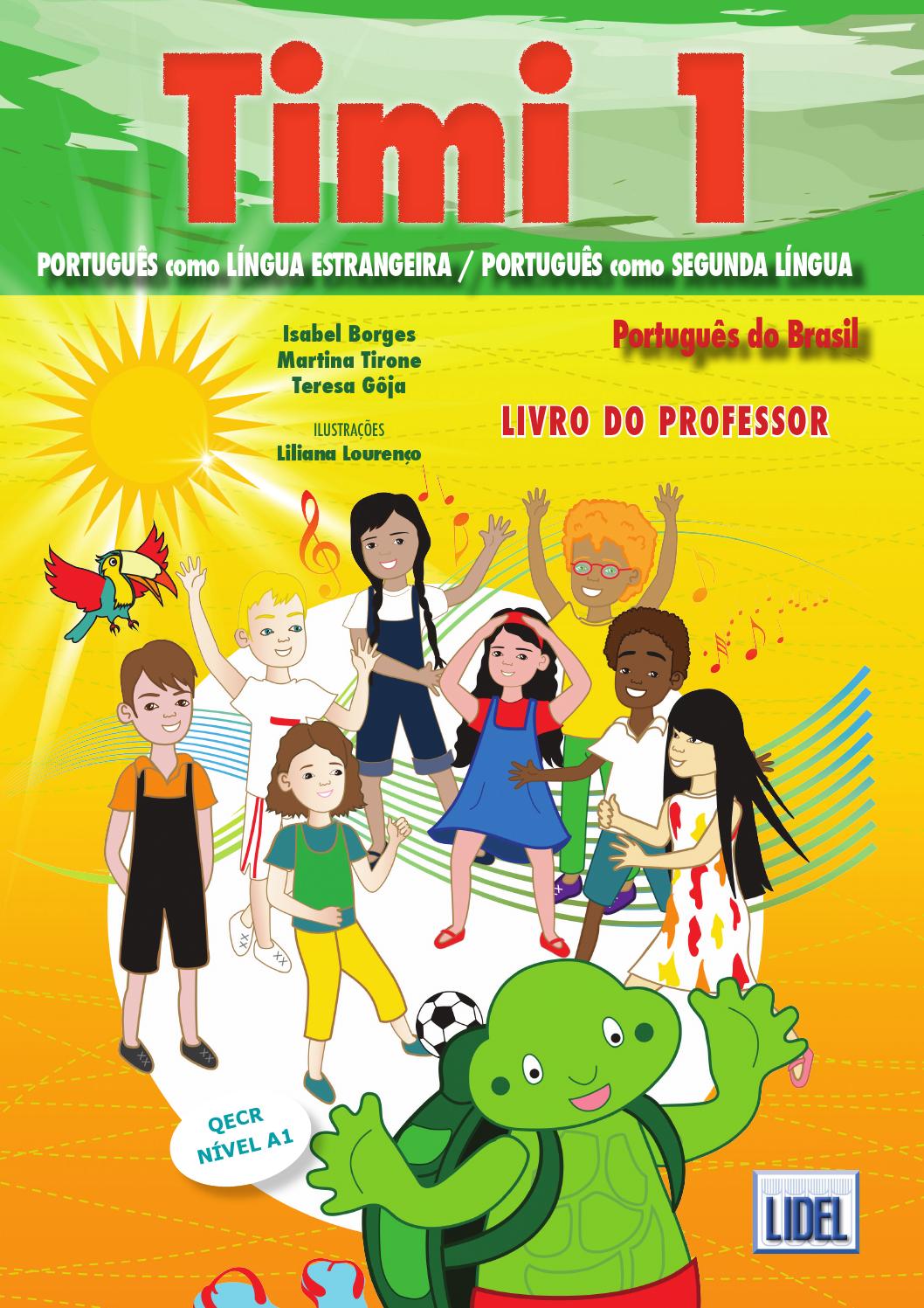 Timi 1 - Livro do professor (Português do Brasil) by Grupo Lidel - Issuu
