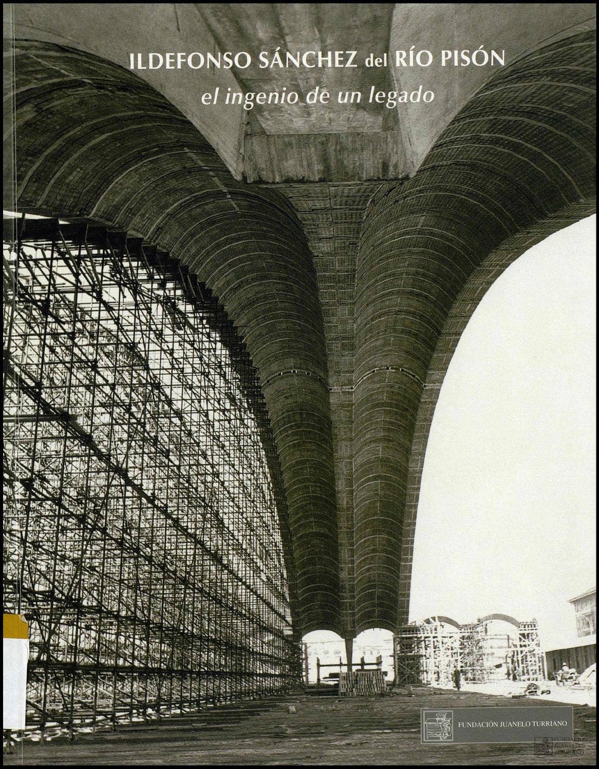 Ildefonso sanchez del rio pison by FUNDACIÓN JUANELO TURRIANO - Issuu