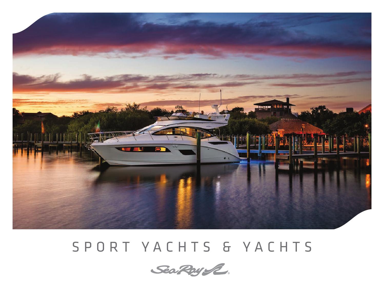 2016 Sea Ray Sport Yachts & Yachts Brochure by Dino Marketing Group - Issuu