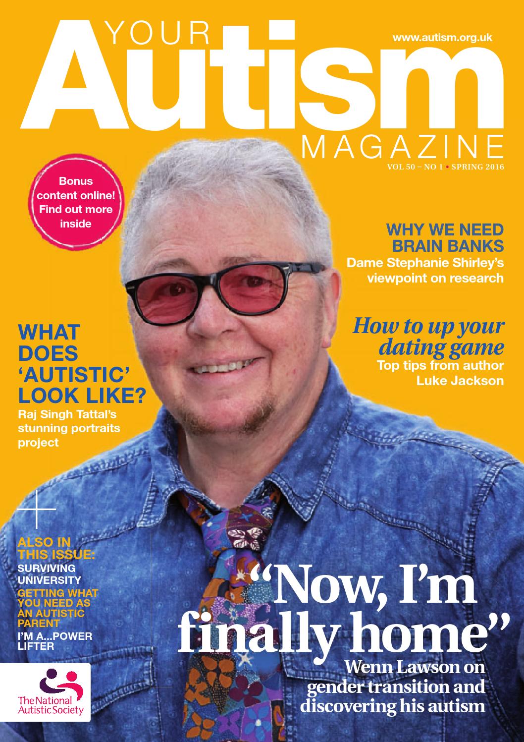 Your Autism Magazine - spring 2016 by The National Autistic Society - Issuu