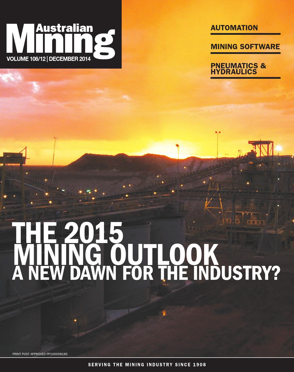 Australian Mining December 2014 by Prime Creative Media - Issuu