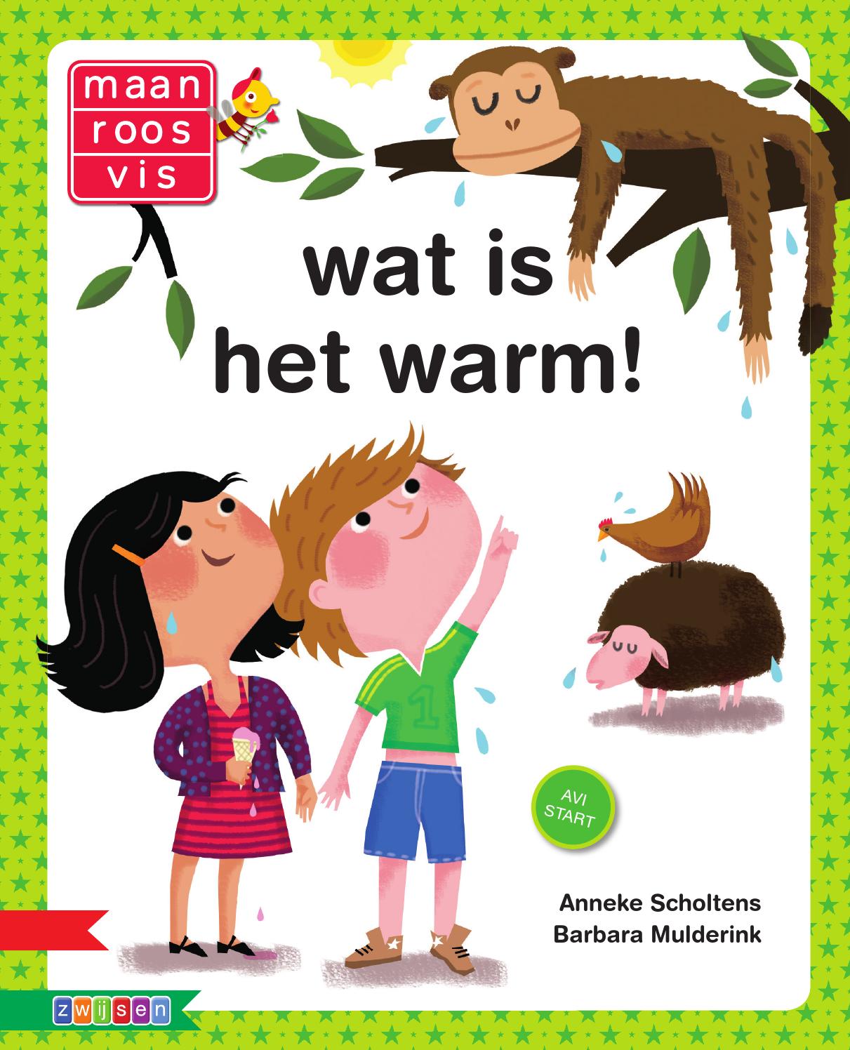 Wat is het warm! by Uitgeverij Zwijsen - Issuu