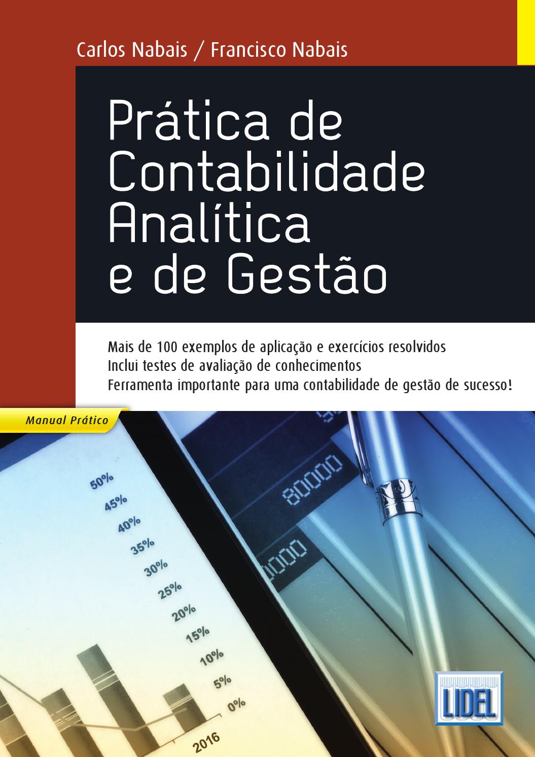 Prática de Contabilidade Analítica e de Gestão by Grupo Lidel - Issuu