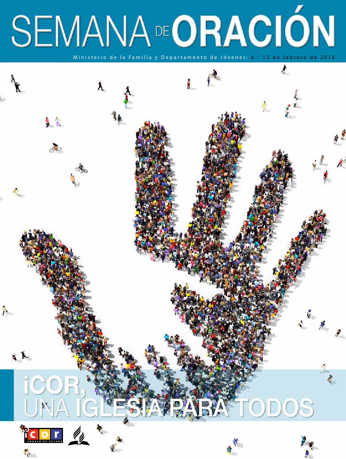 Revista Adventista Una Iglesia Para Todos Febrero 2016 By Iglesia