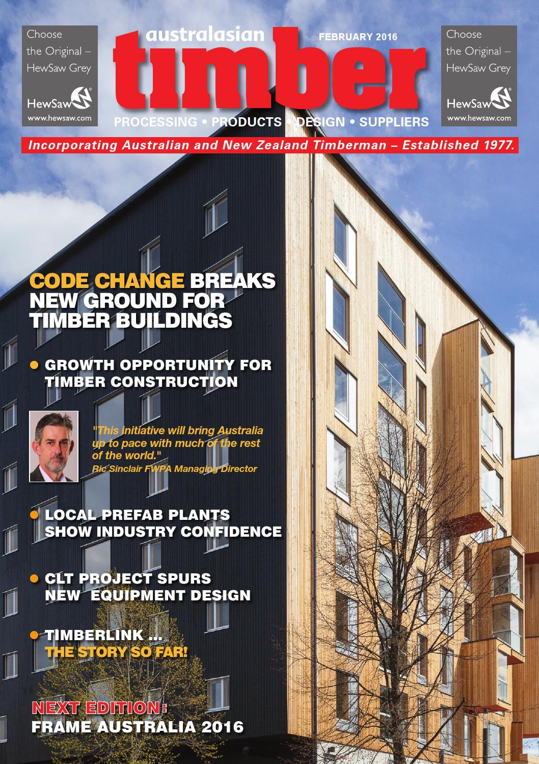 Australasian Timber - February 2016 by Provincial Press Group - Issuu