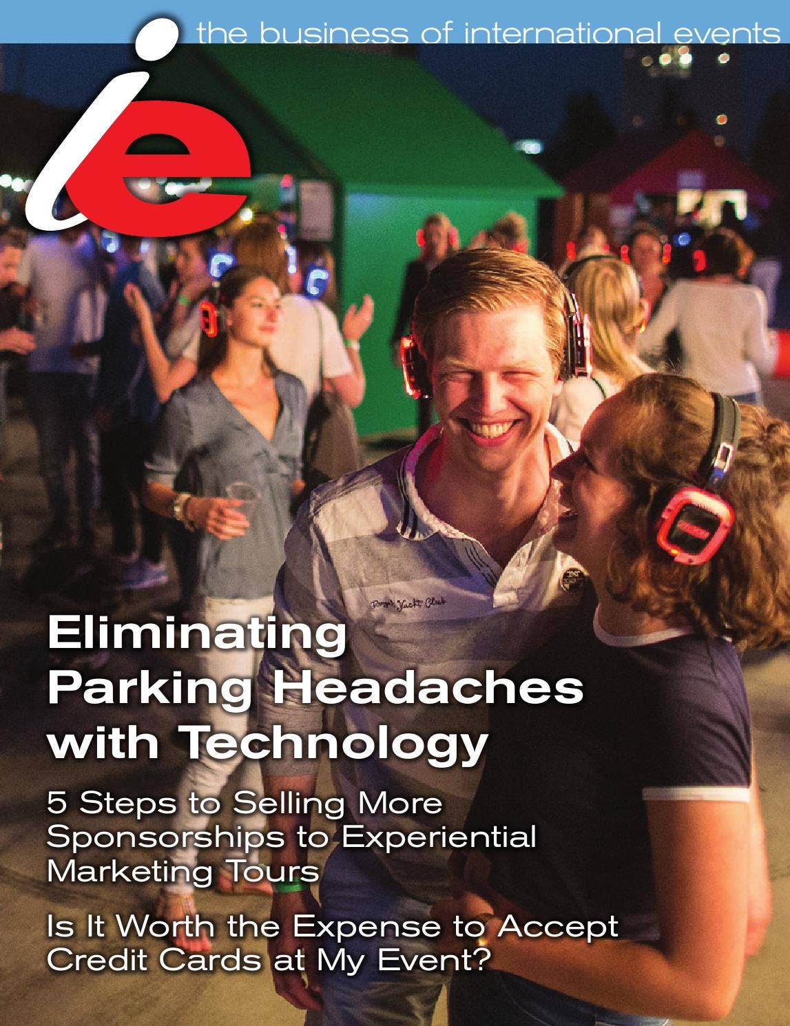 ie: the business of international events - Spring 2016 by International ...