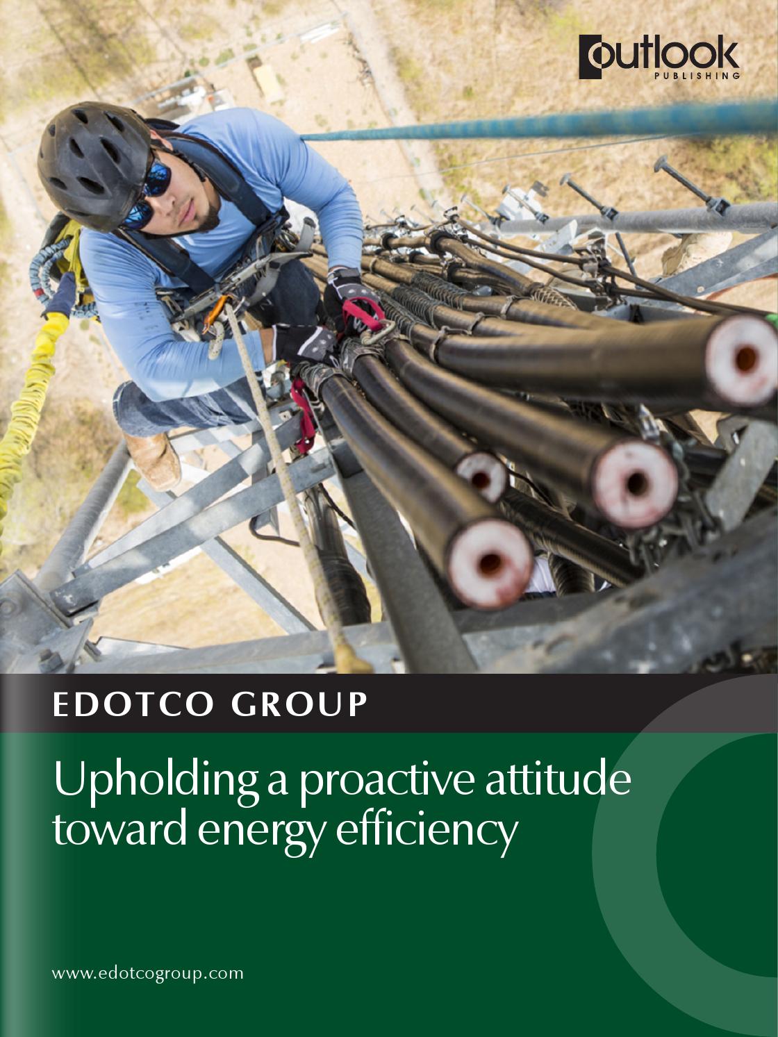 EDOTCO GROUP by Outlook Publishing - Issuu