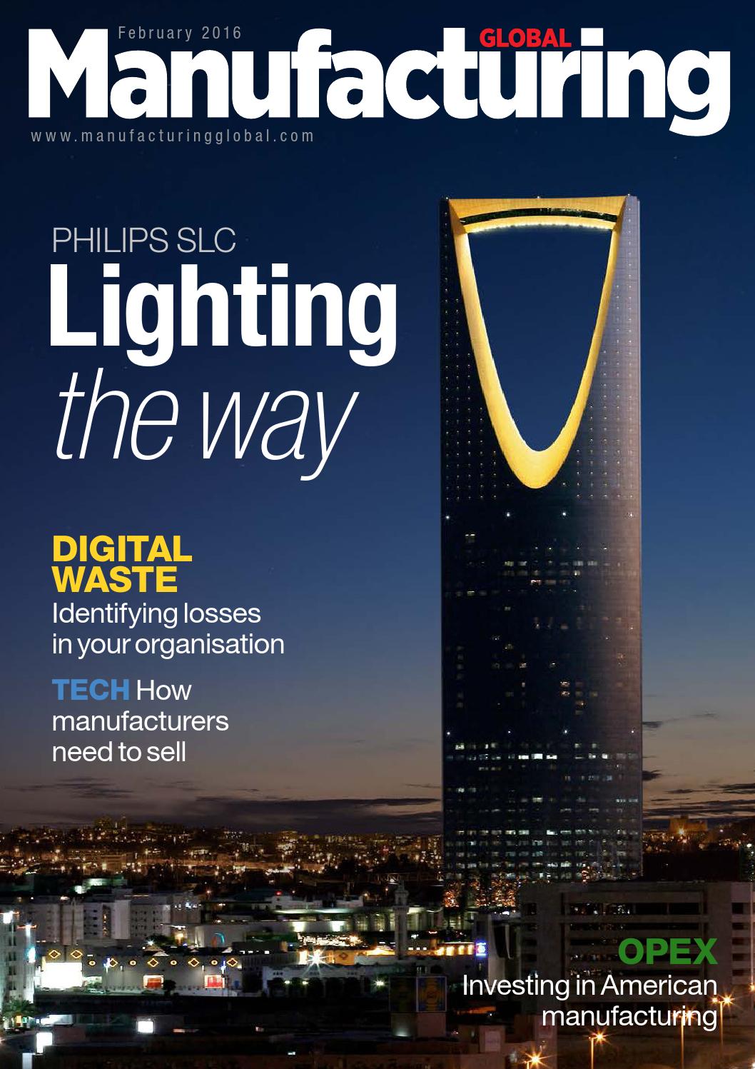 Manufacturing Global Magazine - February 2016 by Manufacturing Global ...