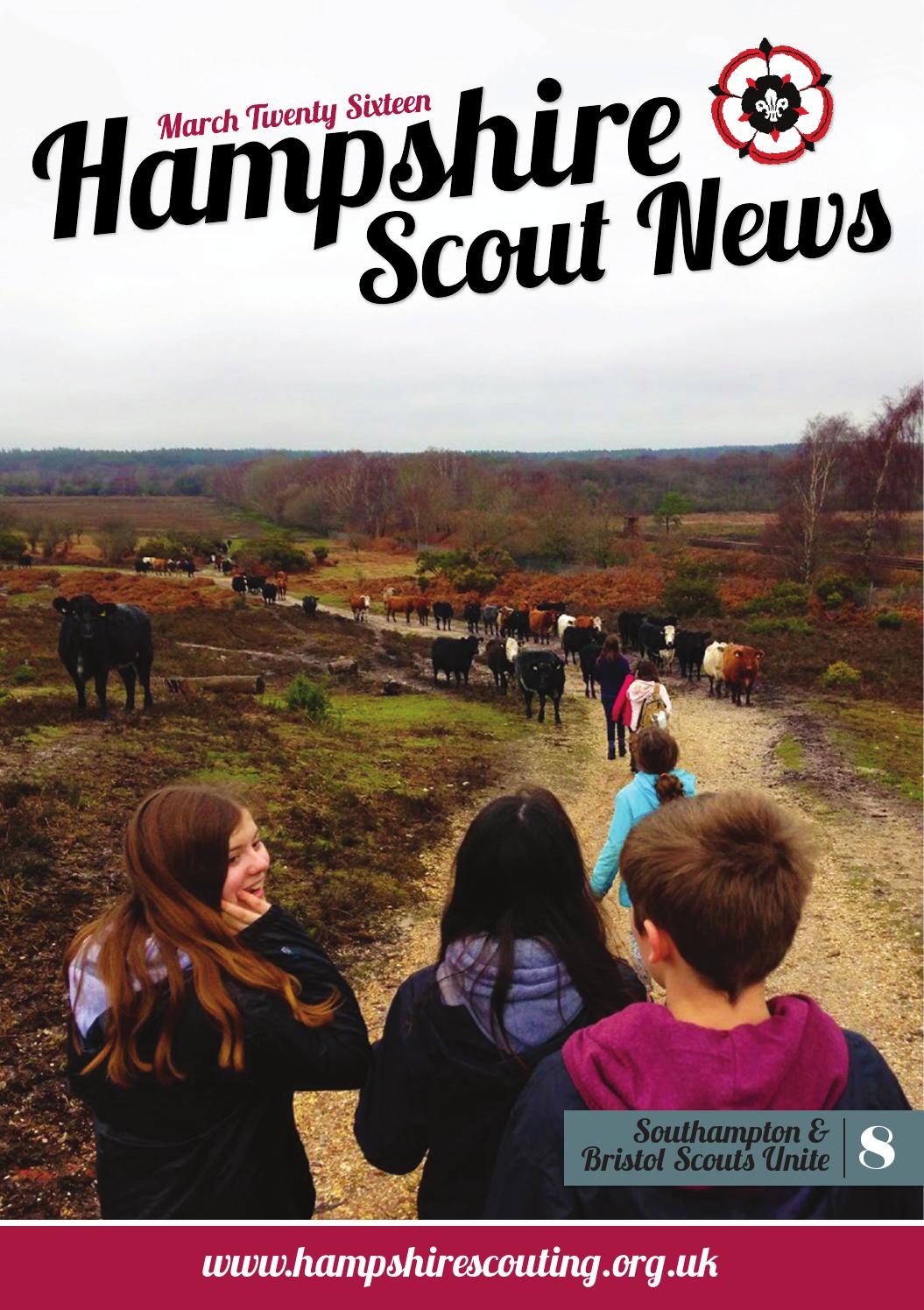 Hampshire Scout News - March 2016 by Hampshire Scouts - Issuu
