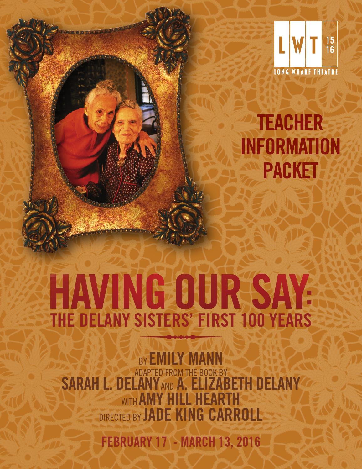 HAVING OUR SAY Teacher Information Packet by Long Wharf Theatre - Issuu