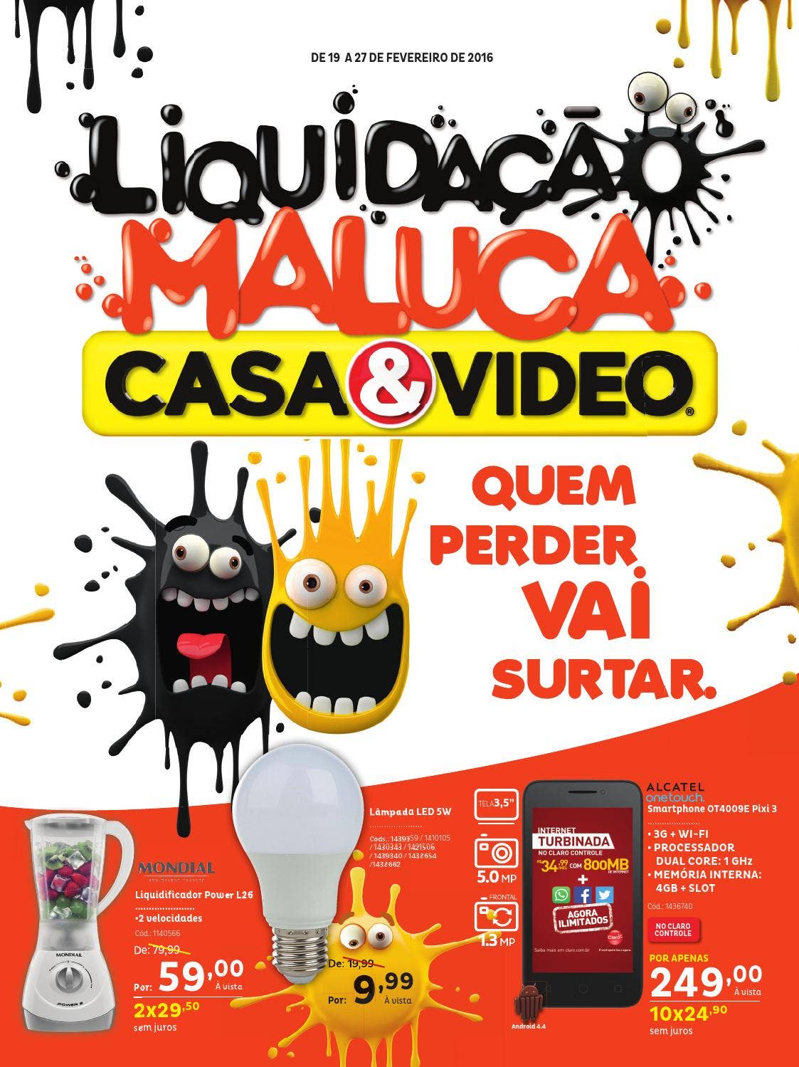 Encarte Liqui Maluca Casa&Video by CASA&VIDEO - Issuu