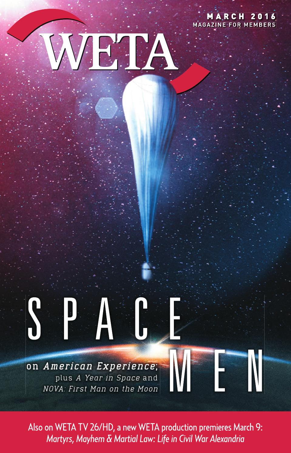 March 2016 - WETA Magazine by WETA - Issuu