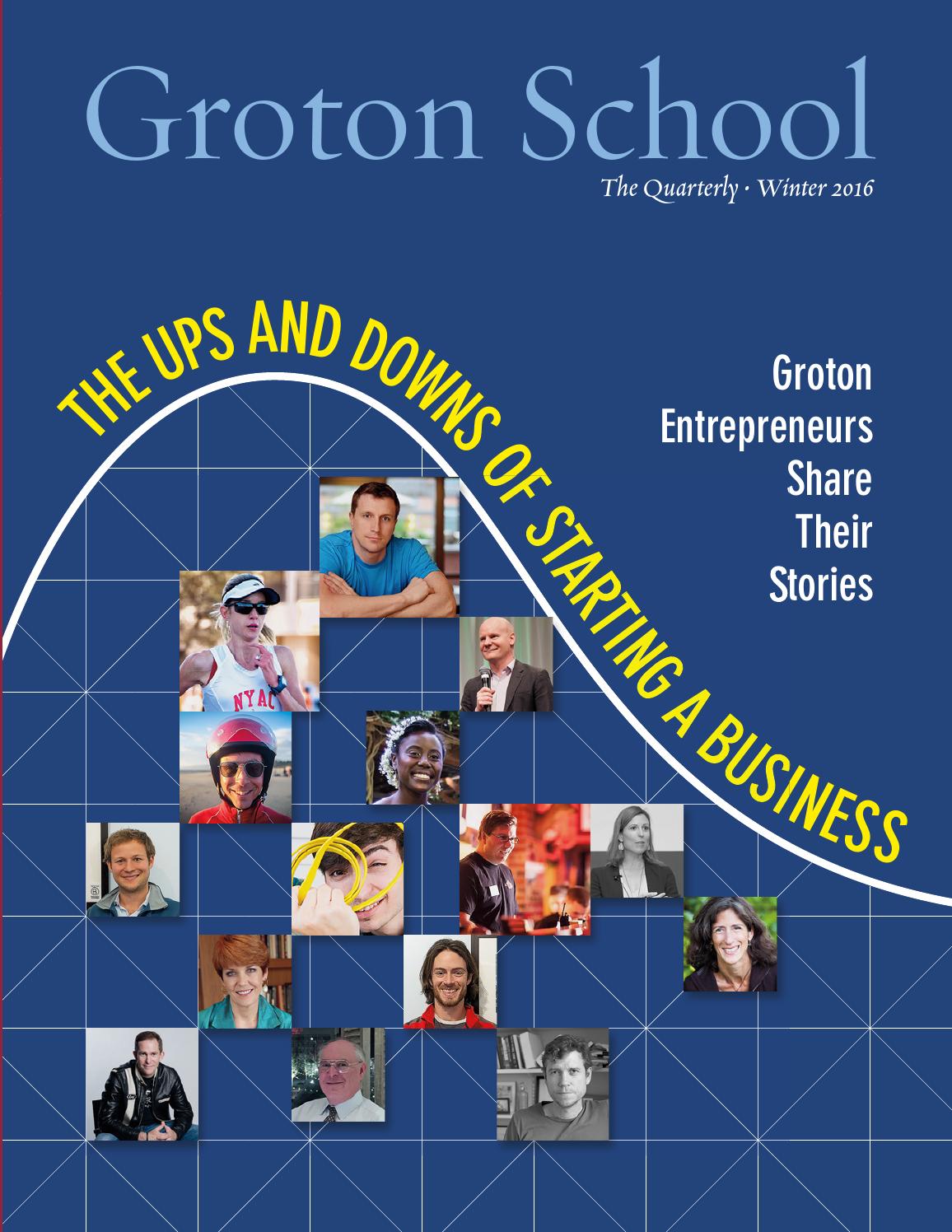Groton School Quarterly, Winter 2016 by Groton School - Issuu