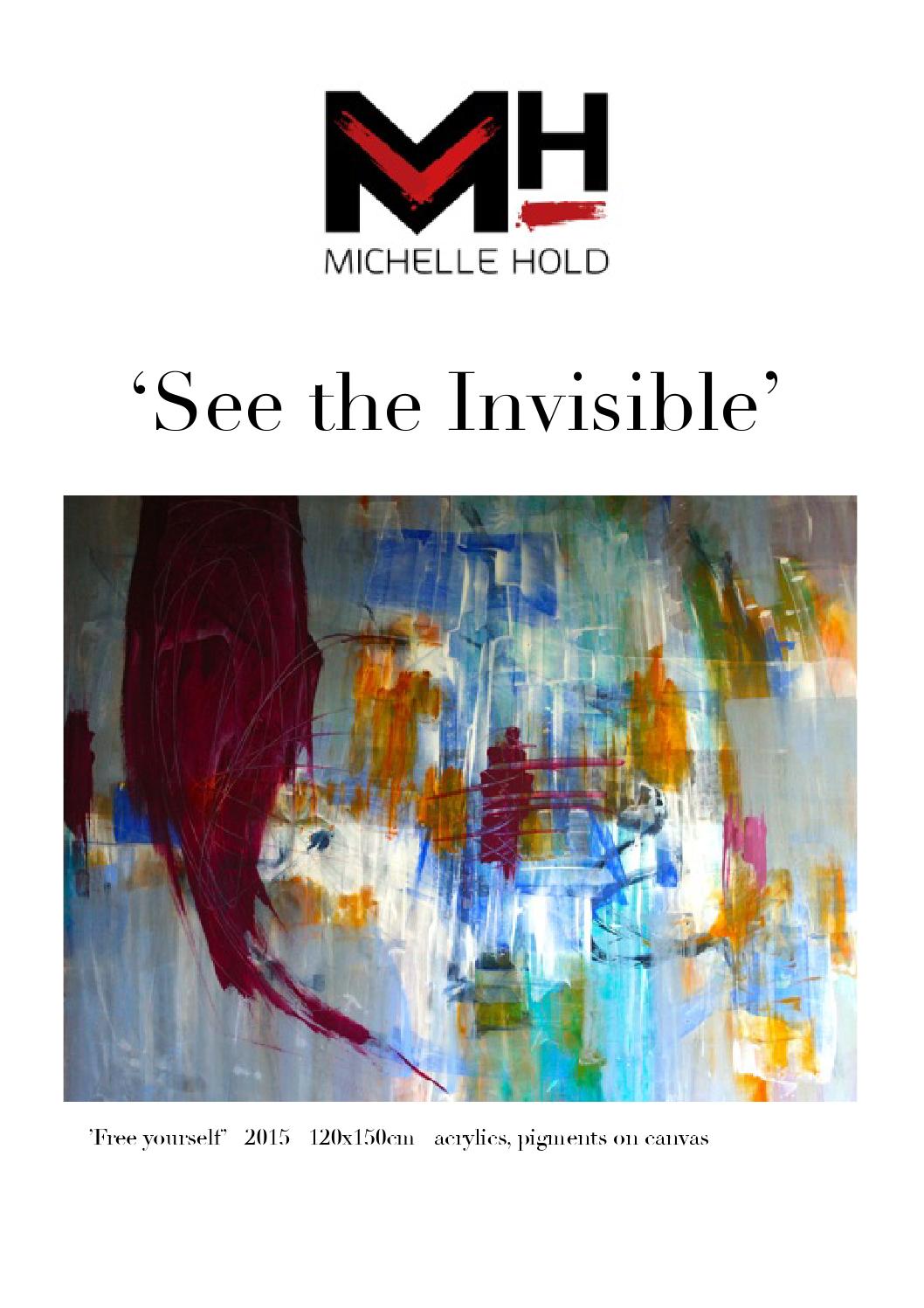 'See the Invisible' by Michelle Hold by Michelle Hold - Issuu