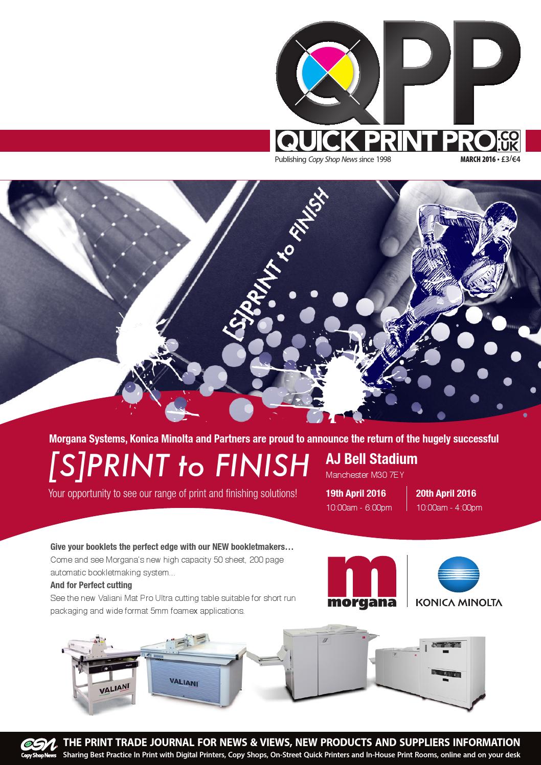 Quick Print Pro, March 2016 by The Magazine Production Company - Issuu