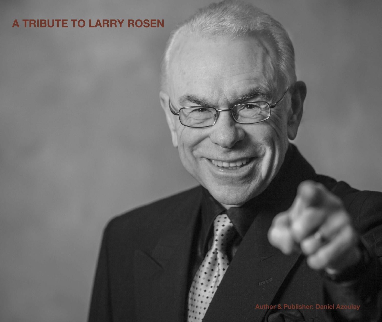 A Tribute to Larry Rosen by Daniel Azoulay - Issuu