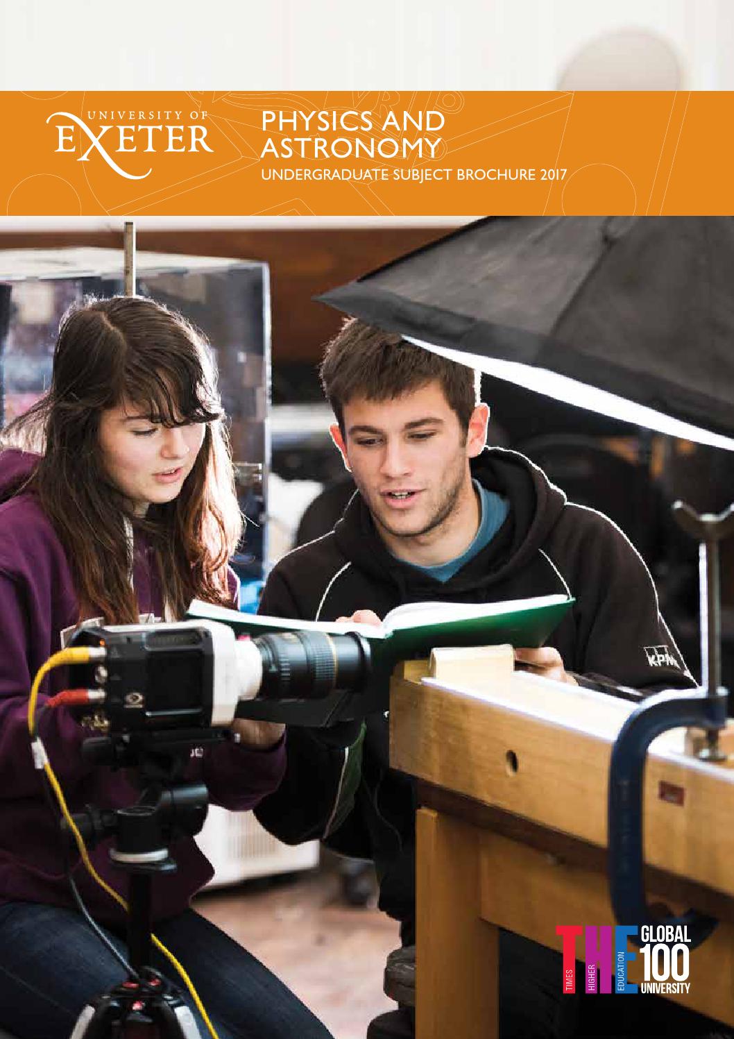 Physics and Astronomy Subject Brochure 2017 by University of Exeter - Issuu