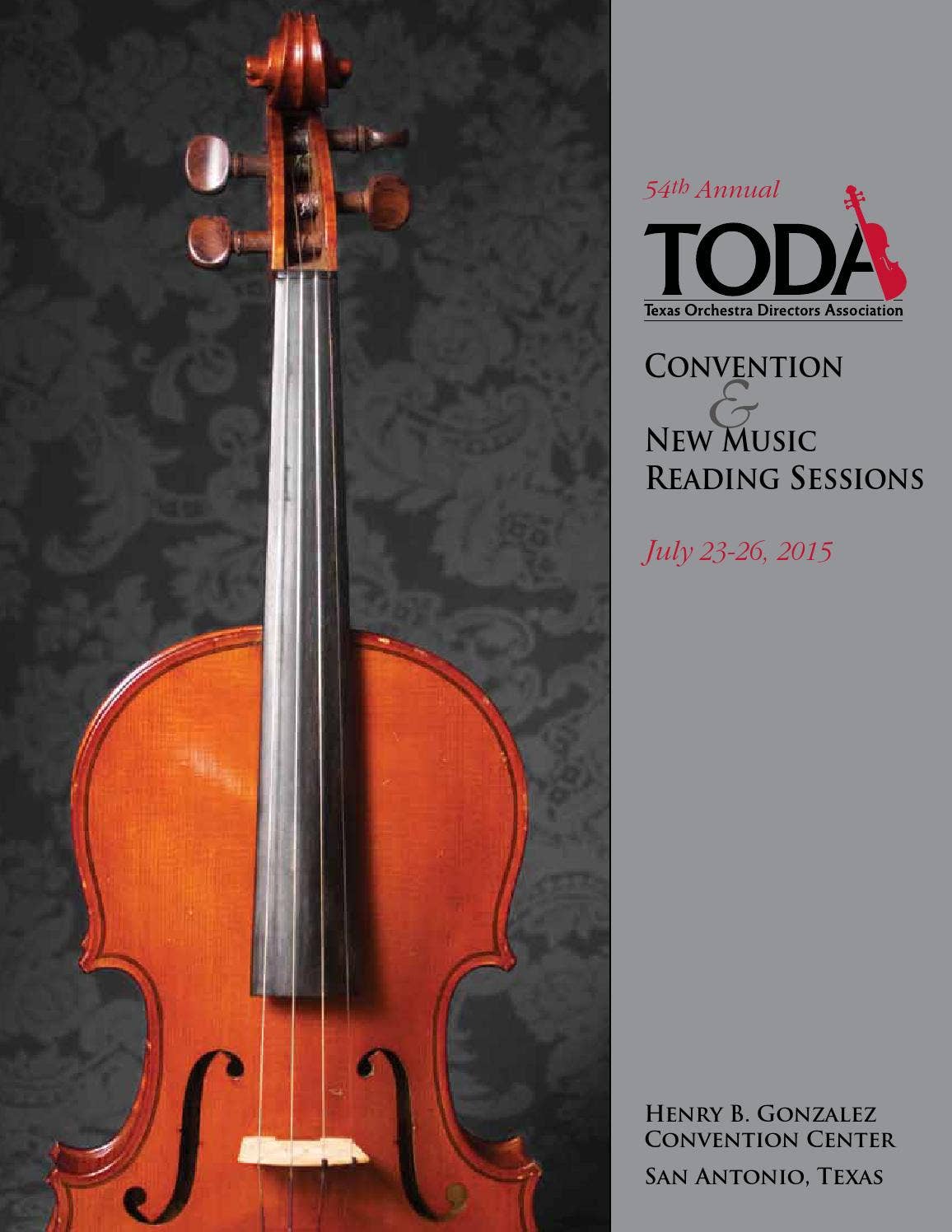 2015 TODA Convention Program by Texas Orchestra Directors Association ...
