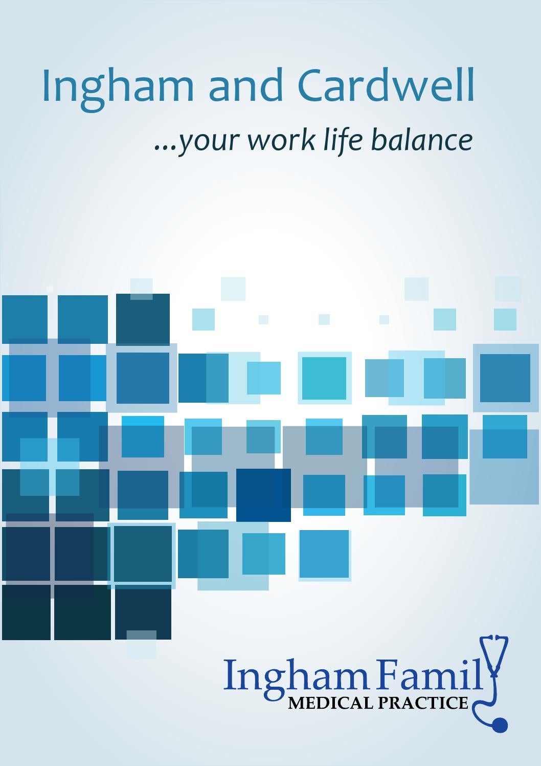 Ingham Family Medical Practice Doctors Prospectus by GetBranded - Issuu