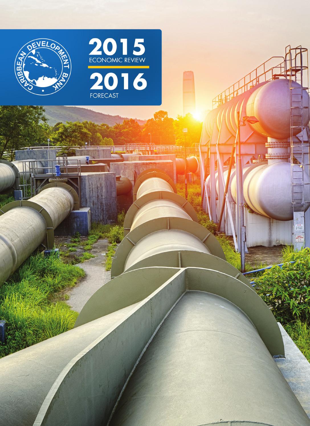 2015 Caribbean Economic Review and 2016 Forecast by Caribbean ...