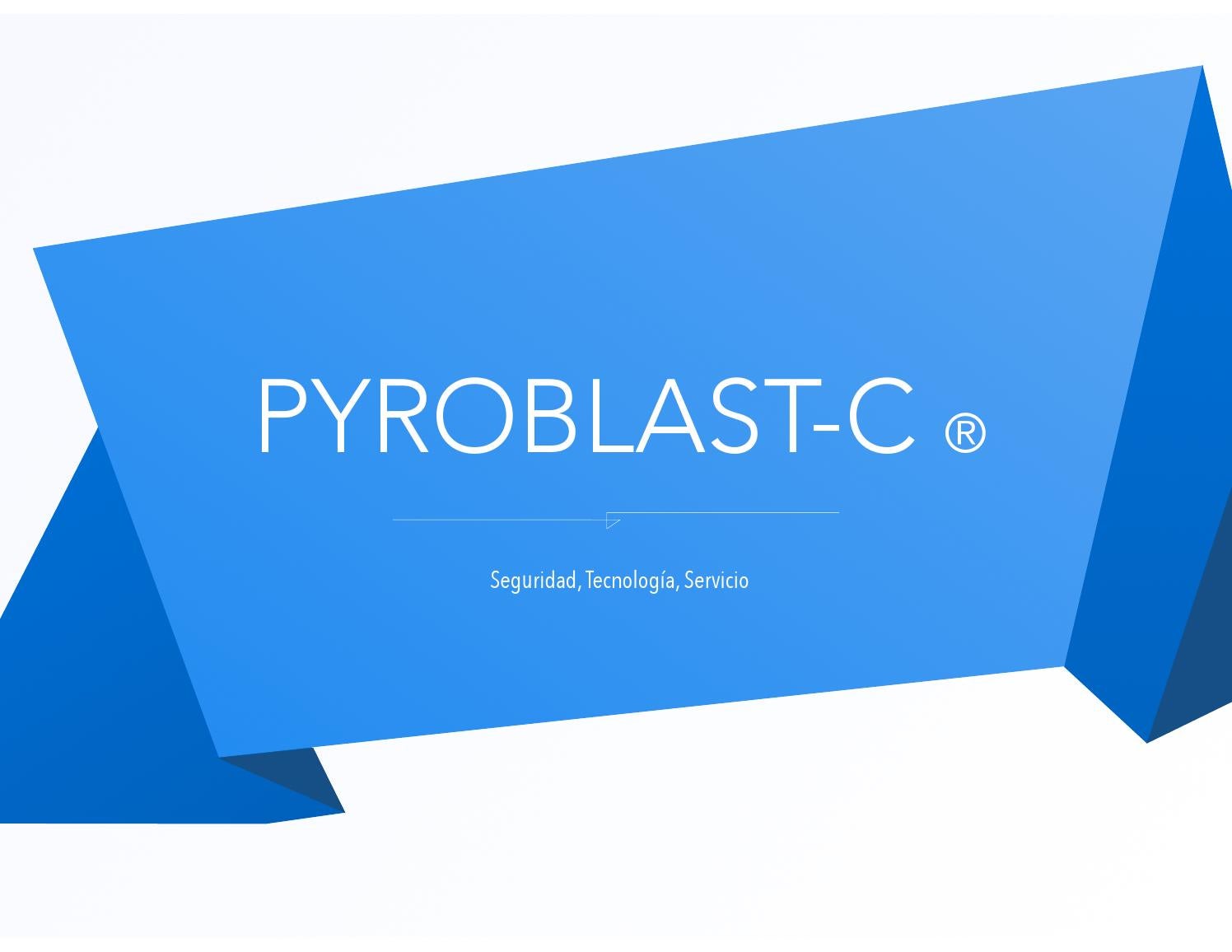 Presentación PYROBLAST-C ® 2016 by Alejandro Mantecon - Issuu