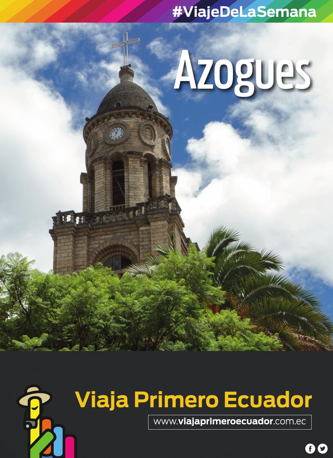 #ViveEcuador Azogues by TurismoEC - Issuu