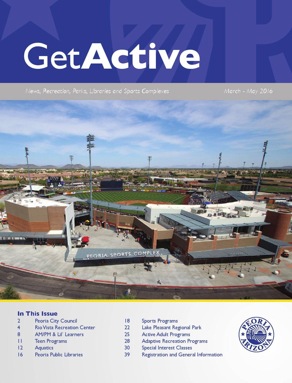 Peoria Get Active Spring 2106 by City of Peoria - Issuu