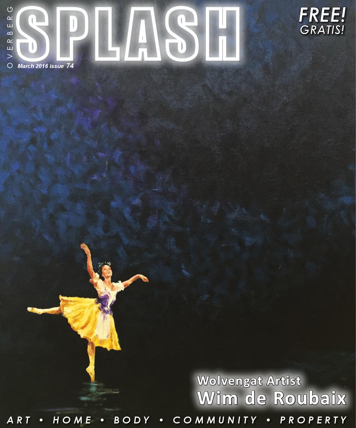 Splash Magazine Overberg - March 2016 by Splash Media - Issuu