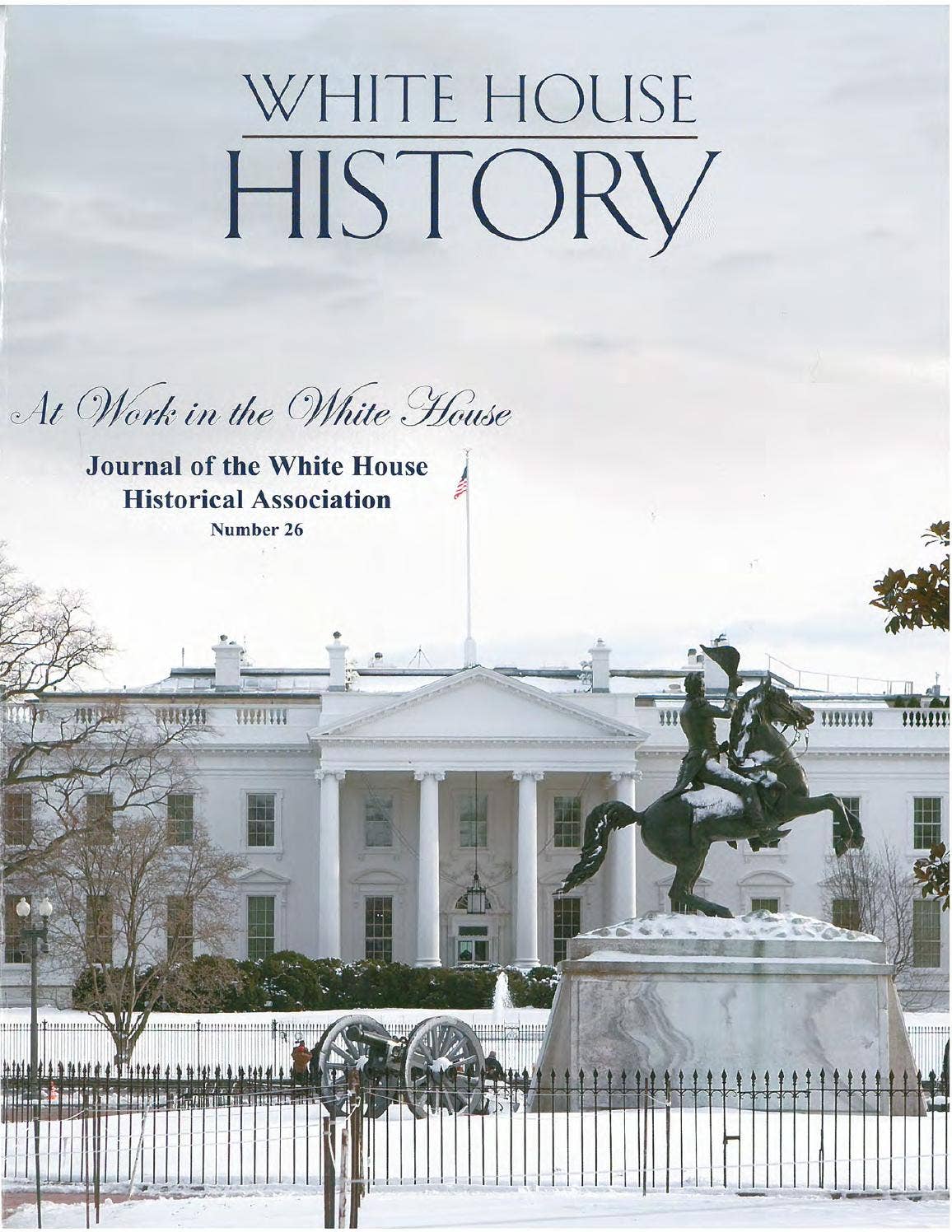 White House History #26 At Work in the White House by White House ...