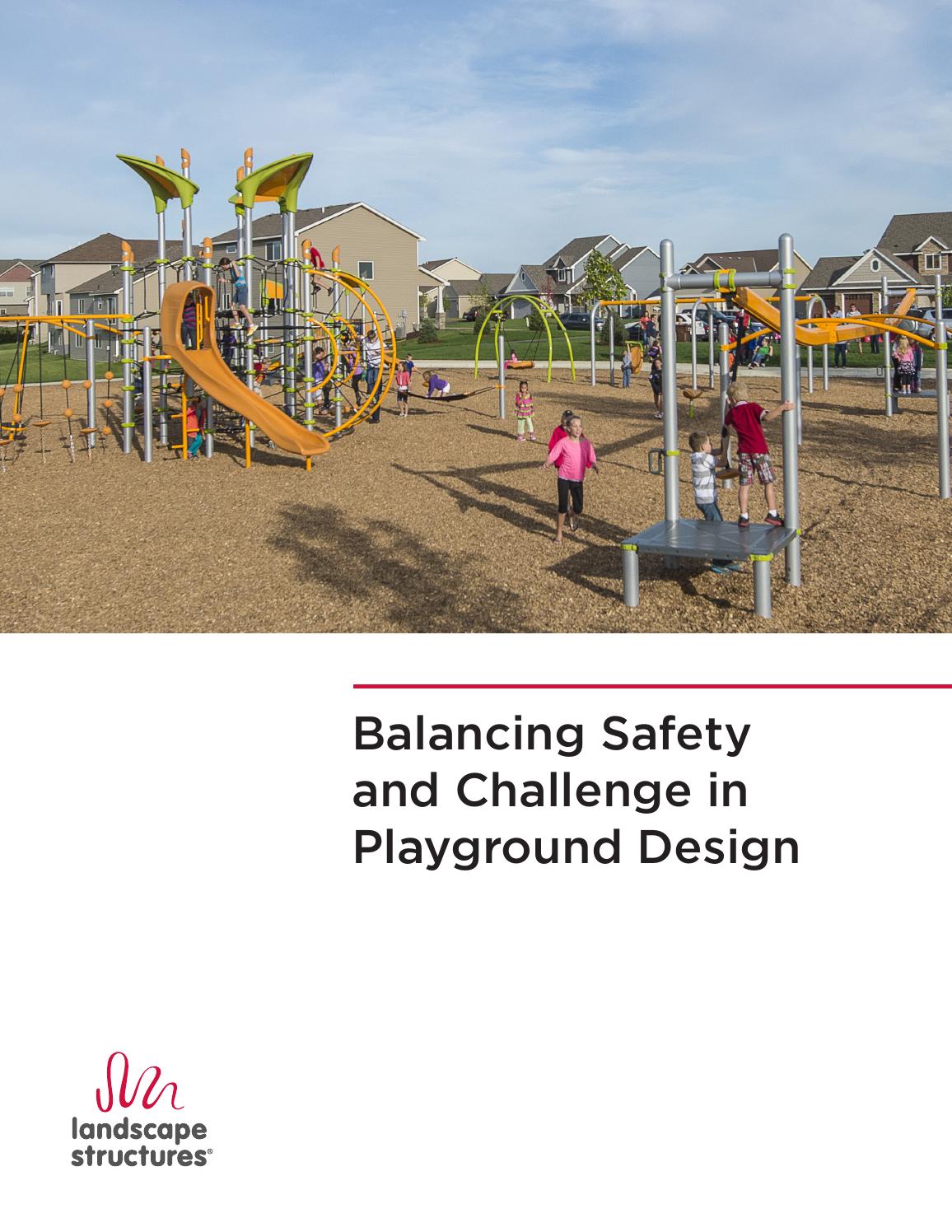 Balancing safety & challenge in playground design by Penchura, LLC - Issuu